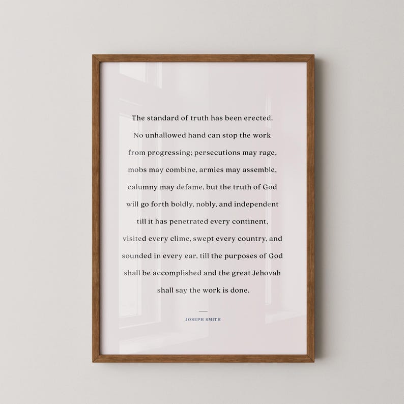 The Standard of Truth Printable, LDS Wall Art, Joseph Smith Quote ...