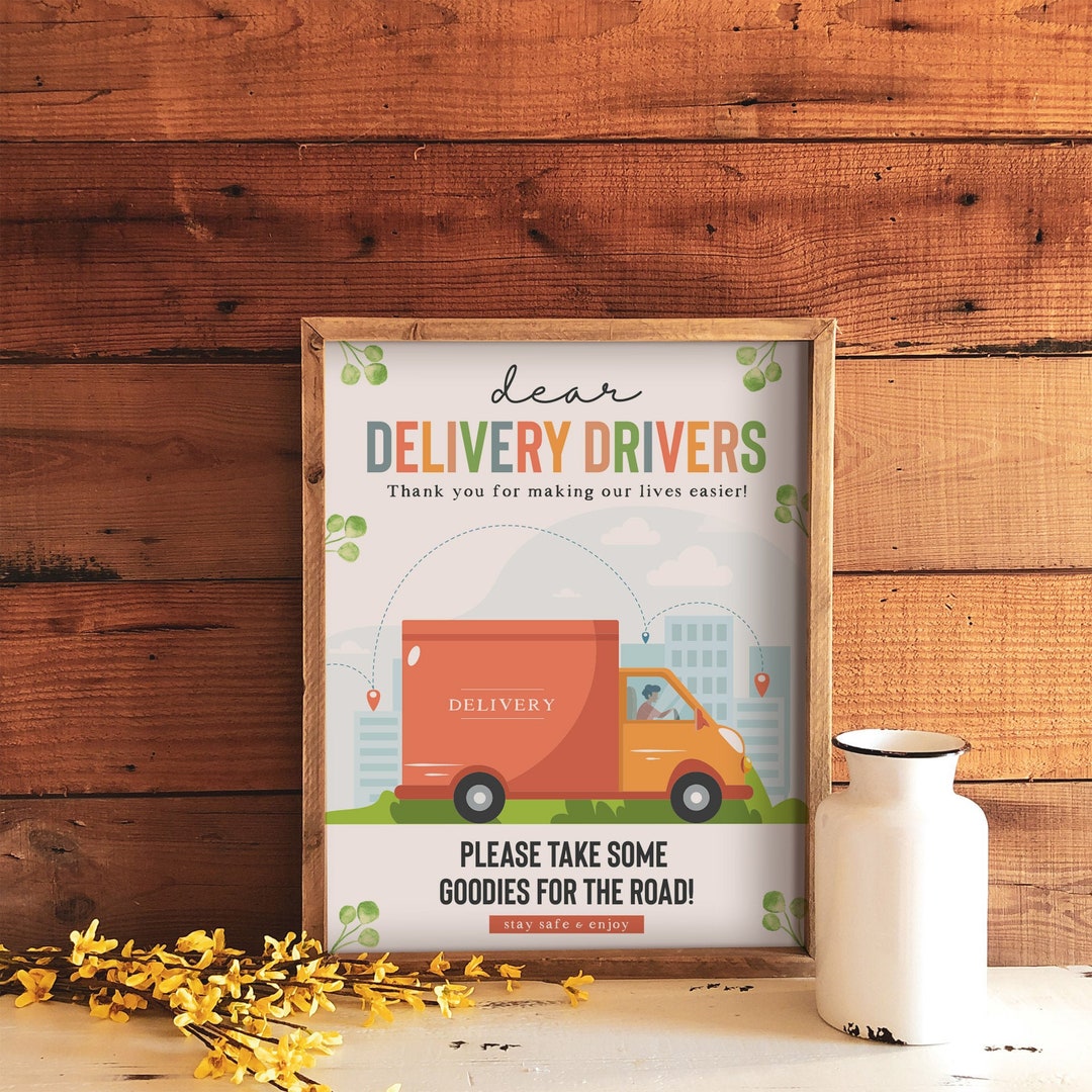 Delivery Driver Printable, Delivery Driver Snack Sign, Delivery Thank ...