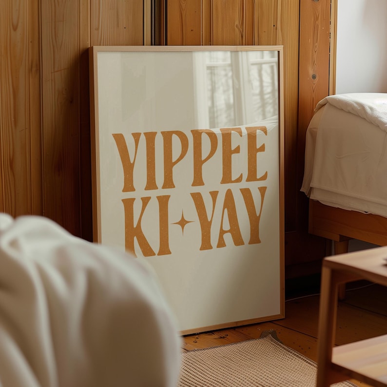 Yippee Ki Yay Print, Western Wall Art, Rustic Cowgirl Wall Art, Western ...