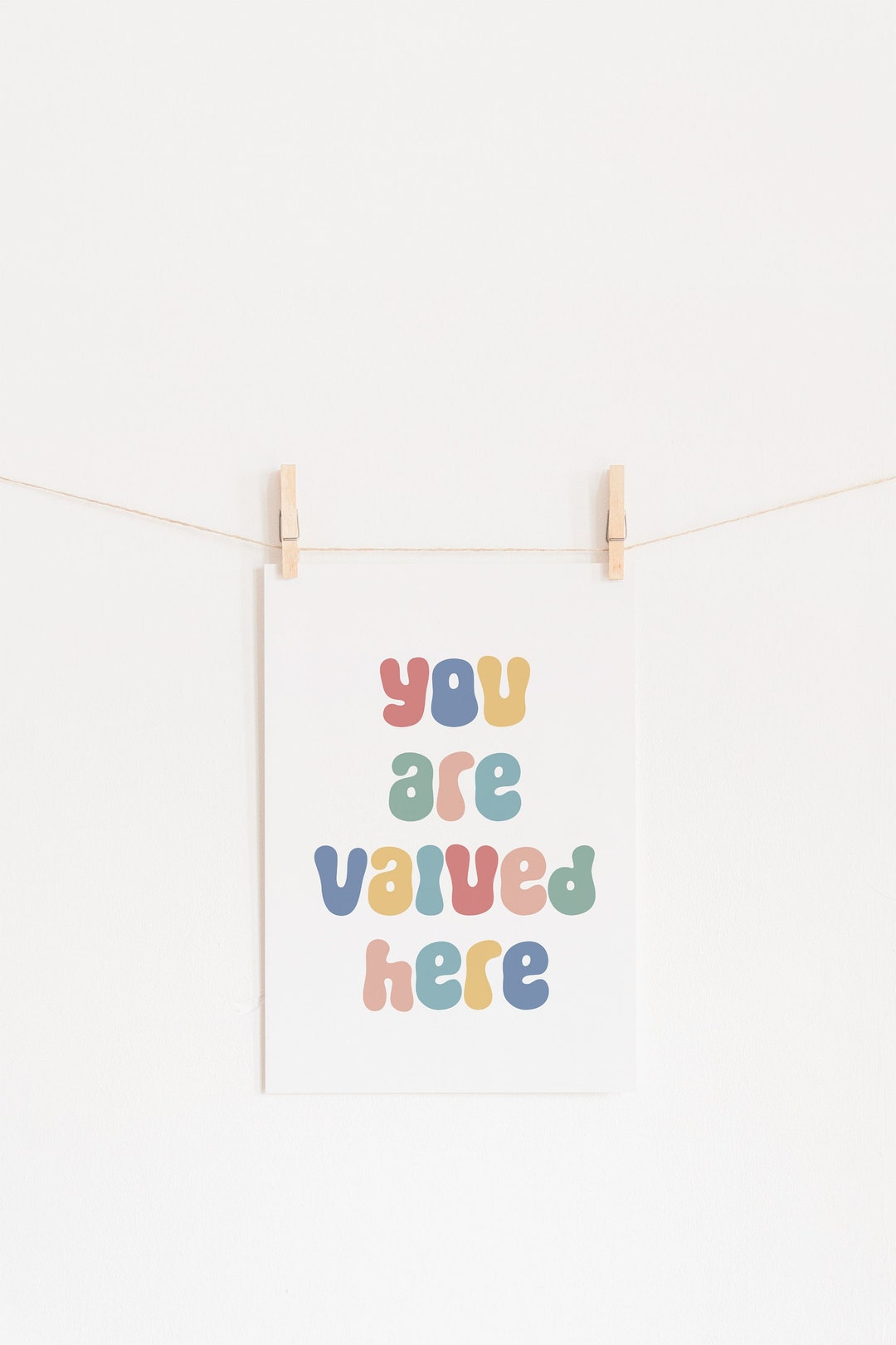 Your Are Valued Print, Rainbow Classroom Decor, Classroom Wall Art ...