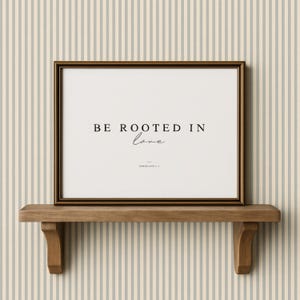 Be Rooted in Love Print, Bible Verse Wall Art, Scripture Printable ...