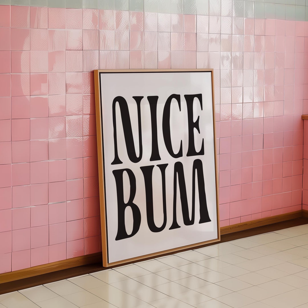 Nice Bum Print, Bathroom Wall Art, Modern Bathroom Print, Funny ...