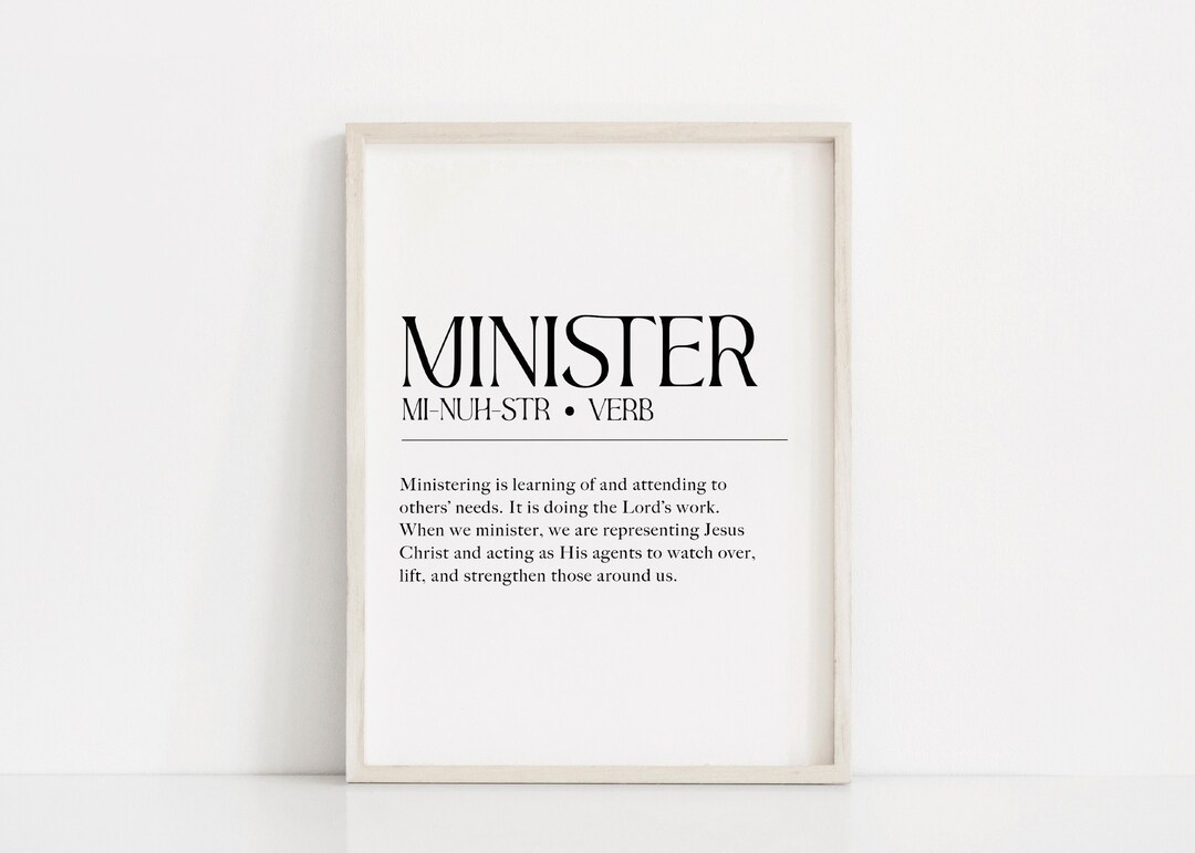 Ministering Definition Print, LDS Wall Art, Relief Society Poster ...
