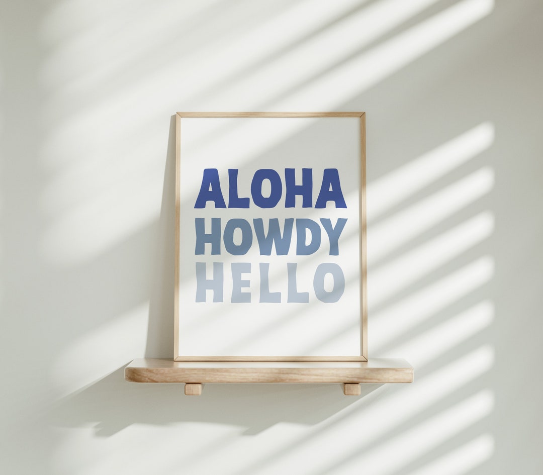 Aloha Howdy Hello Print, Coastal Cowgirl Print, Trendy Coastal Wall Art ...