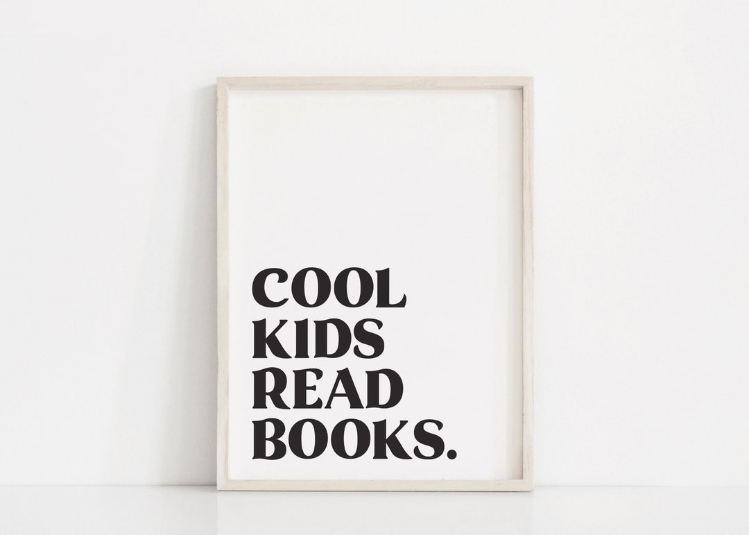 Cool Kids Read Books, Playroom Wall Art, Book Nook Sign, Classroom ...