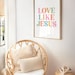 Love Like Jesus Printable, Christian Nursery Decor, Girls Room Wall Art ...