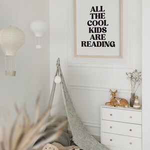 All the Cool Kids Are Reading Poster, Read Quote Sign, Neutral Playroom ...