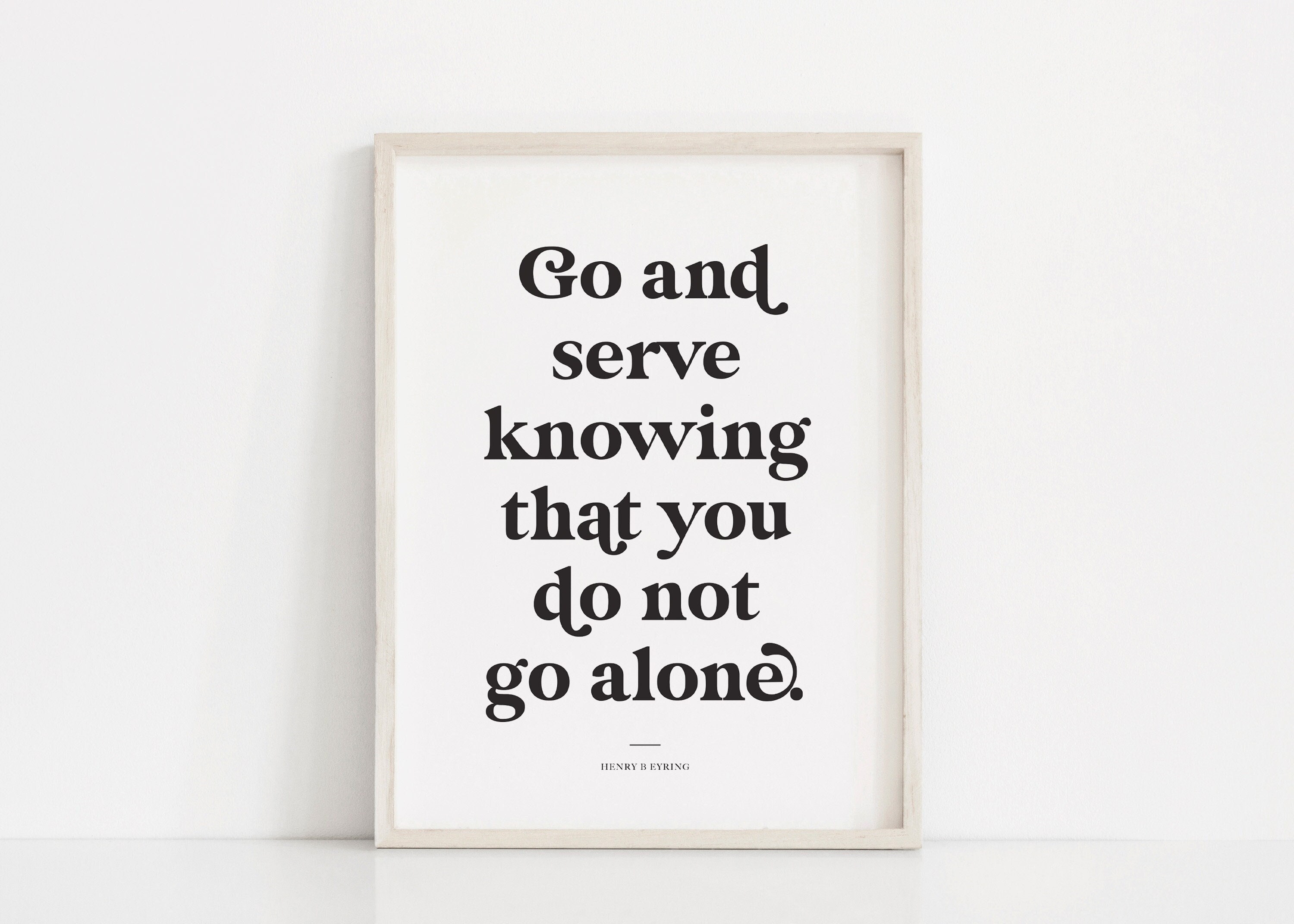 LDS Wall Art Printable, Go and Serve, LDS Missionary Gift, Latter Day ...