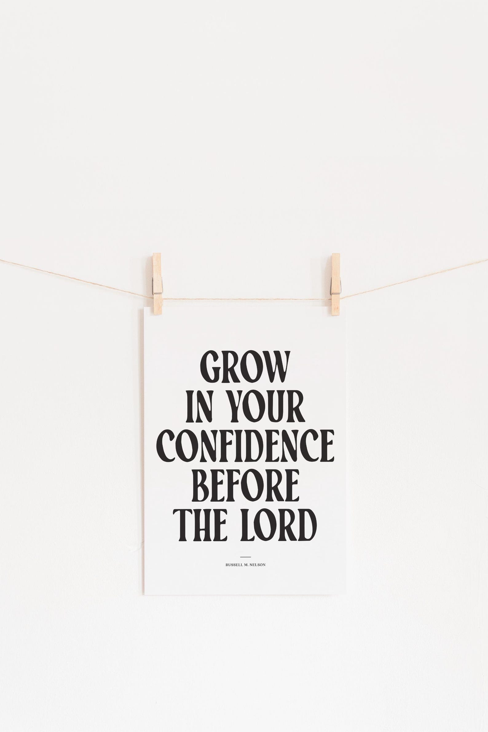 LDS Wall Art, General Conference 2025 Print, Russell M Nelson Quote ...
