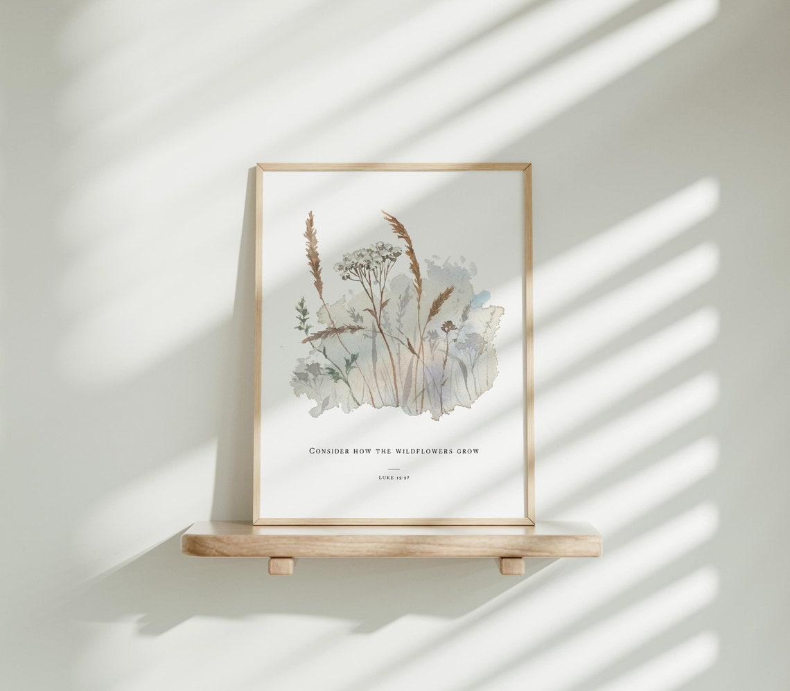 Christian Wall Art, Consider How the Wildflowers Grow, Luke 12 27 Print ...