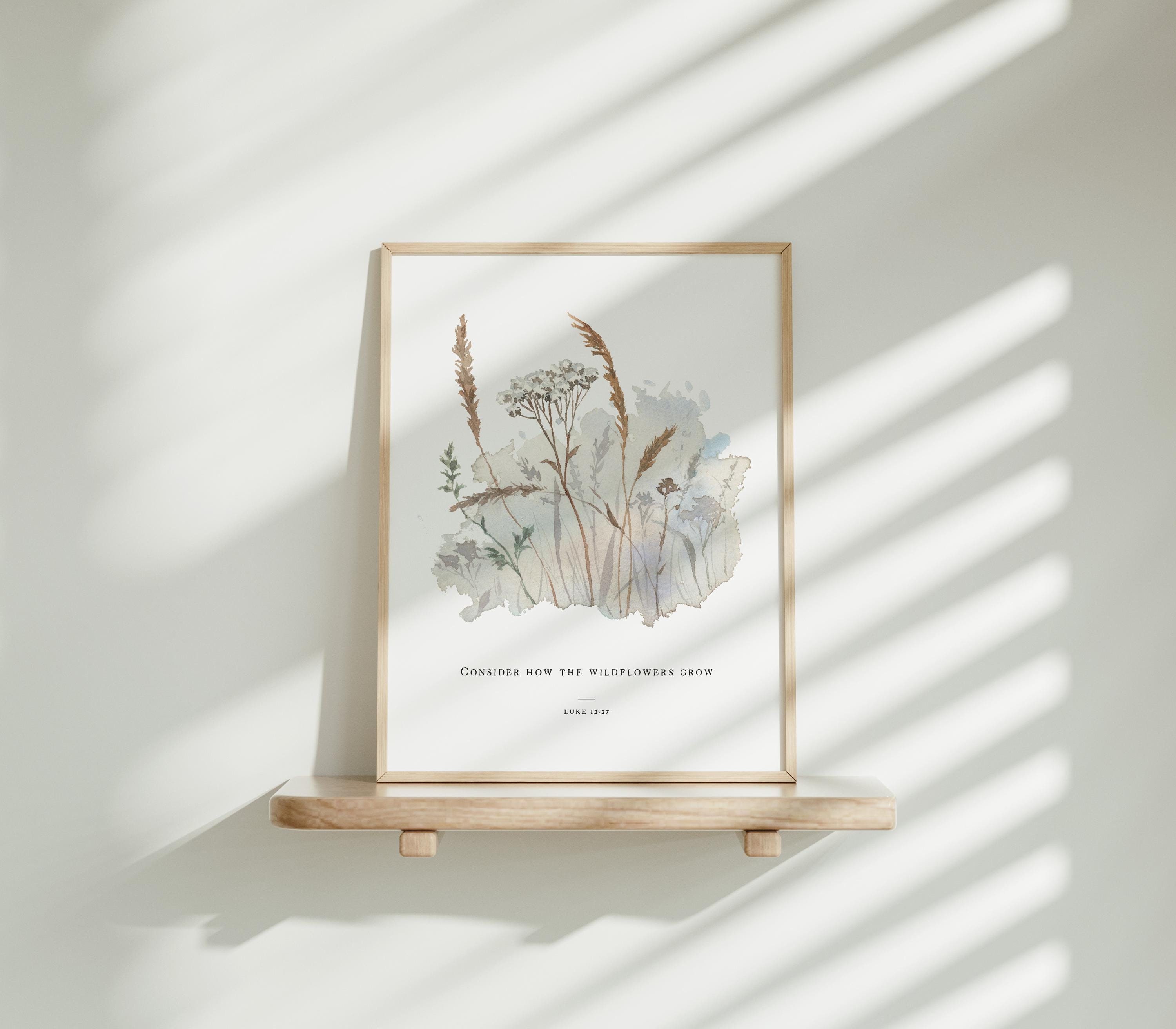 Christian Wall Art, Consider How the Wildflowers Grow, Luke 12 27 Print ...