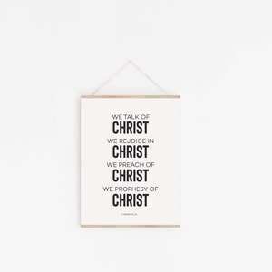 Lds Wall Art, Church of Jesus Christ Printable, 2 Nephi 25, LDS Wall ...