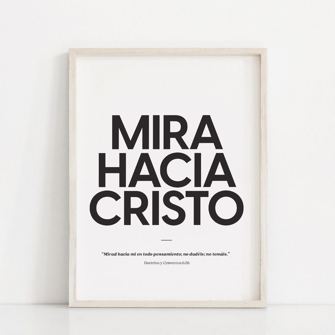 2025 Spanish LDS Youth Theme, Mira Hacio Cristo Print, Look Unto Christ ...