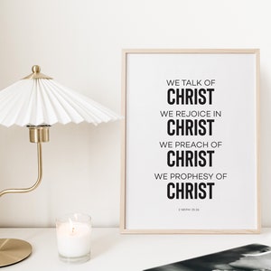 Lds Wall Art, Church of Jesus Christ Printable, 2 Nephi 25, LDS Wall ...