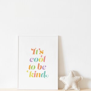 It's Cool to Be Kind Print, Playroom Quote, Colorful Nursery Art, Dorm ...