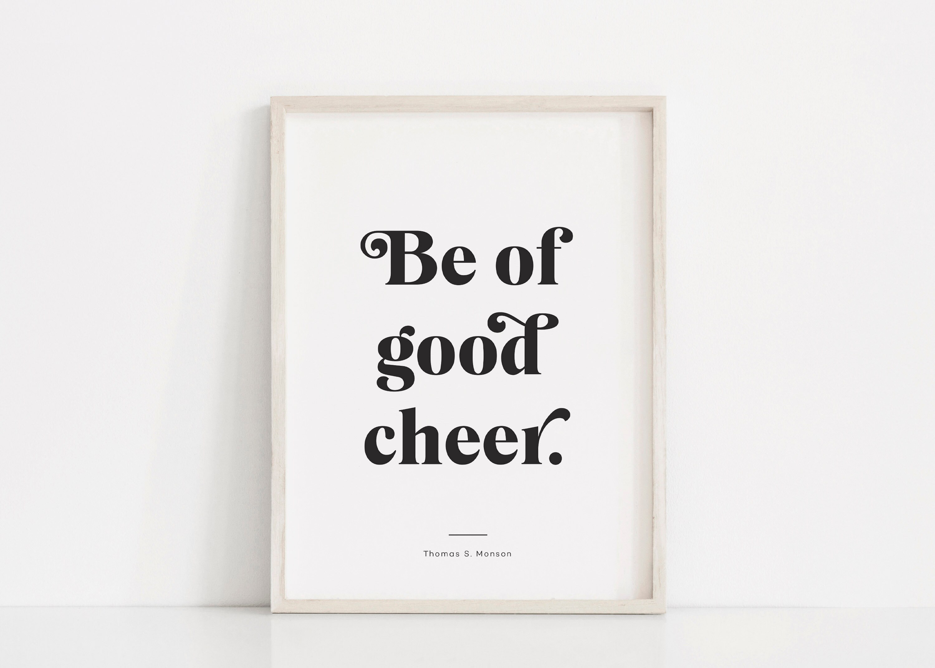 Be of Good Cheer, Lds Art, Latter Day Saint Print, Mormon Art, Dorm ...