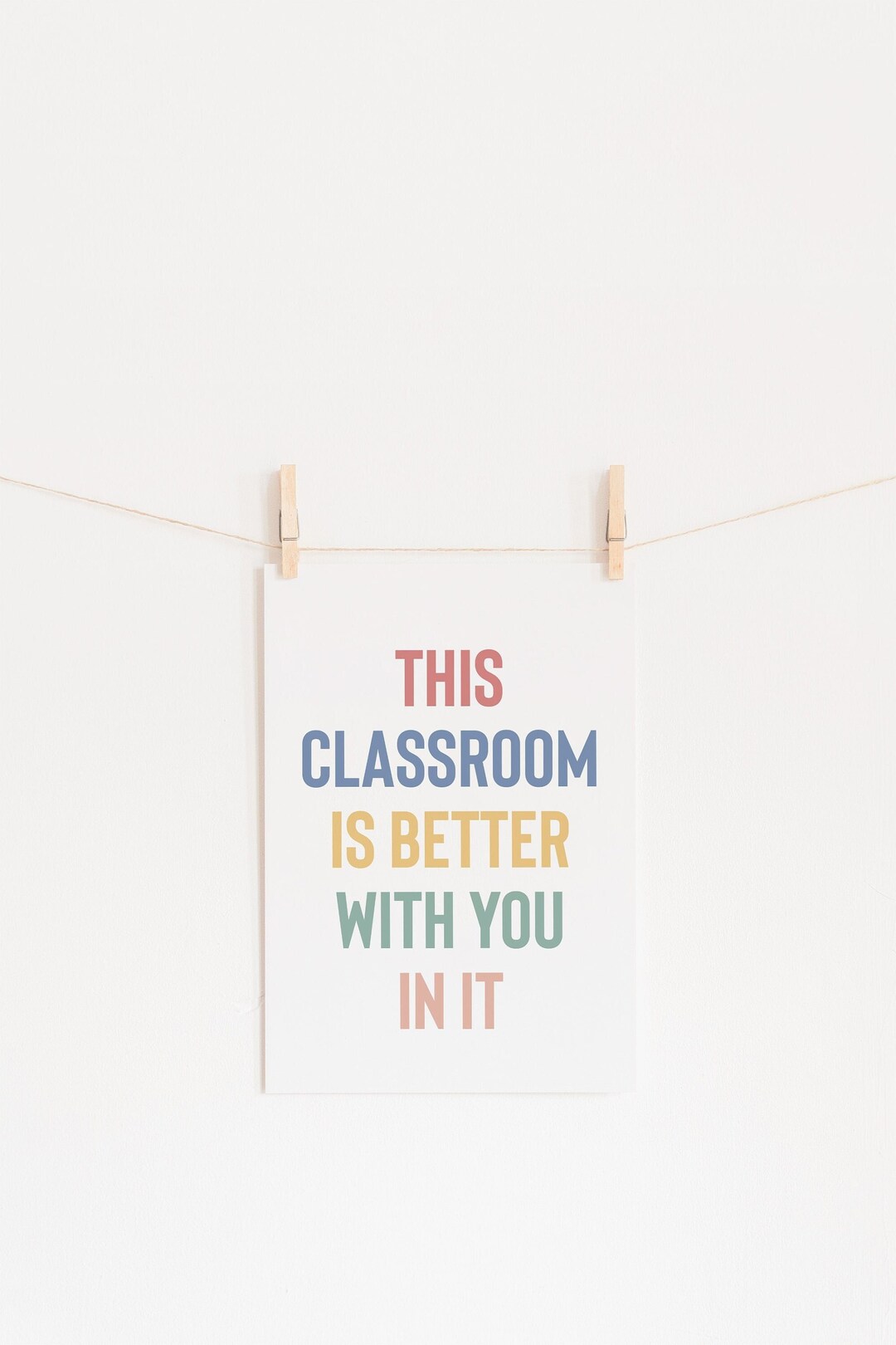 This Classroom is Better With You in It, Classroom Wall Decor, Kids ...