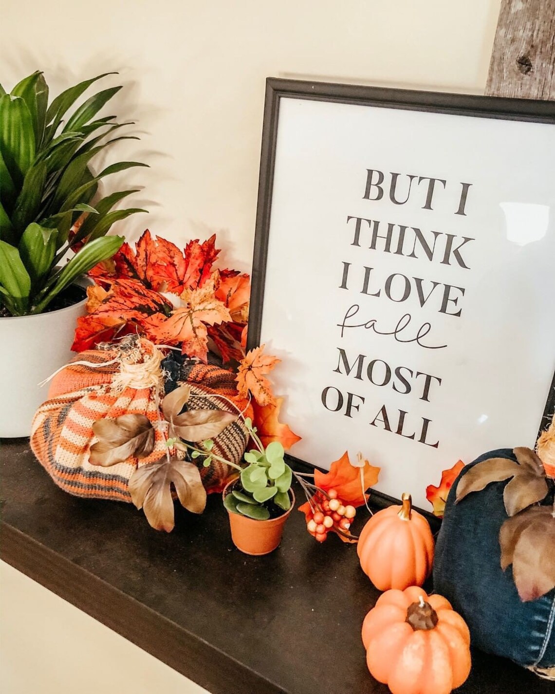 But I Think I Love Fall Most of All Fall Printable Art - Etsy
