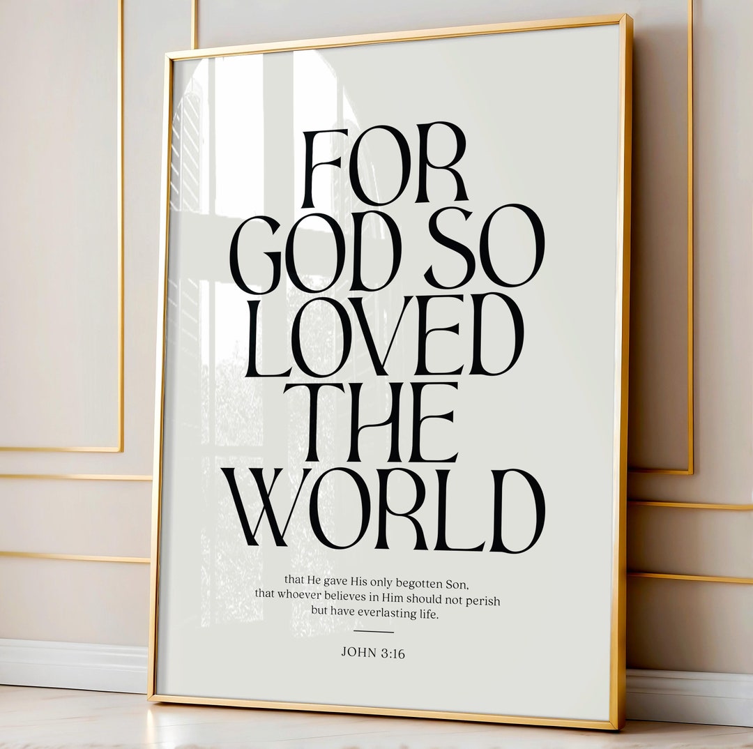 John 3 16 Wall Art, for God so Loved the World Print, Christian Wall ...