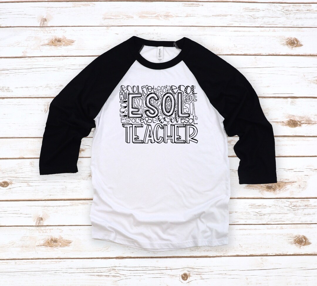 Esol Tee|esol Tshirt|esol Top|esol Shirt|esol Gift|esol Teacher Tee ...