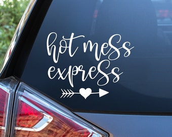 Hot Mess Express Car Decal | Etsy