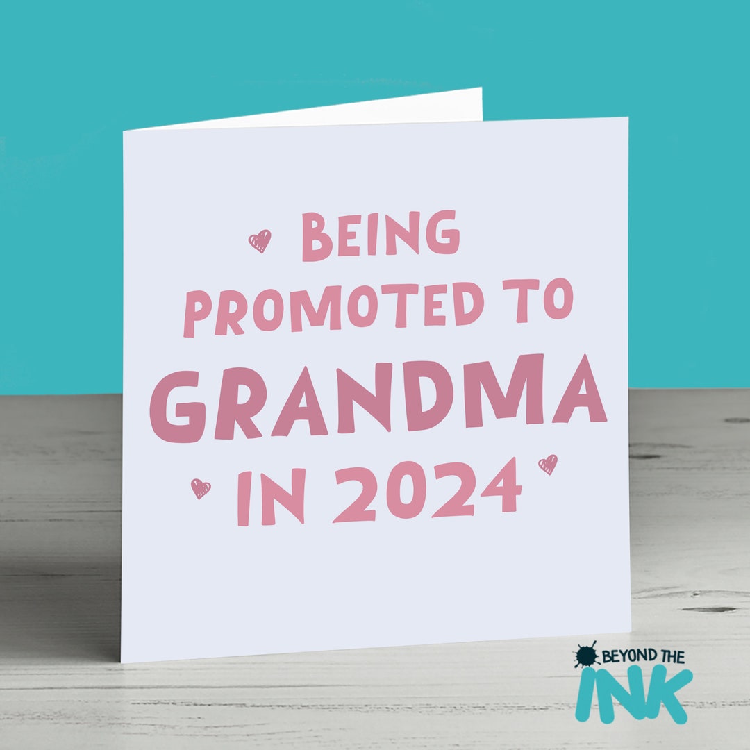 Being Promoted to Grandma in 2024 - Mother's Day Card - New Grandma ...
