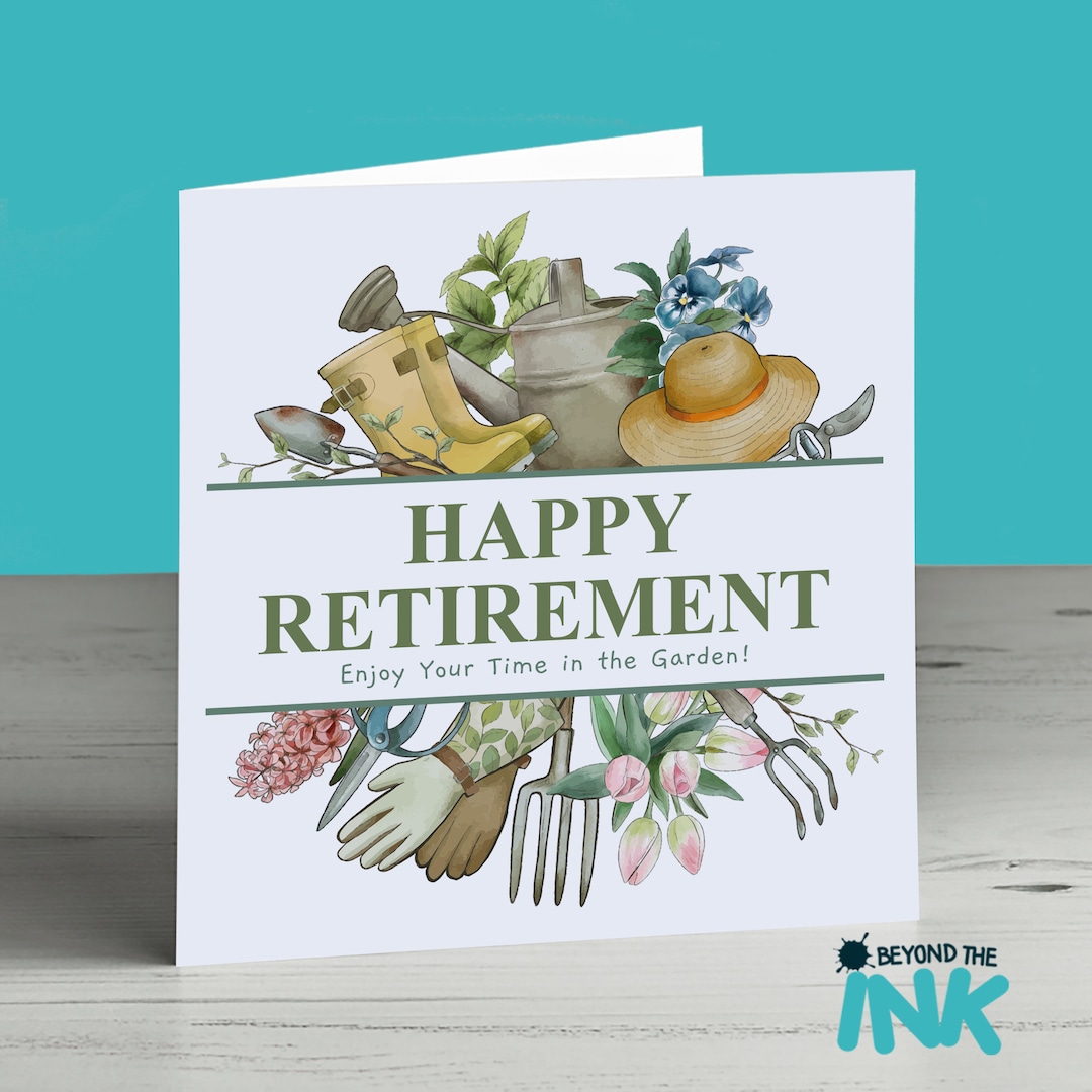 Happy Retirement Card for Gardener, Retire to the Garden - Etsy