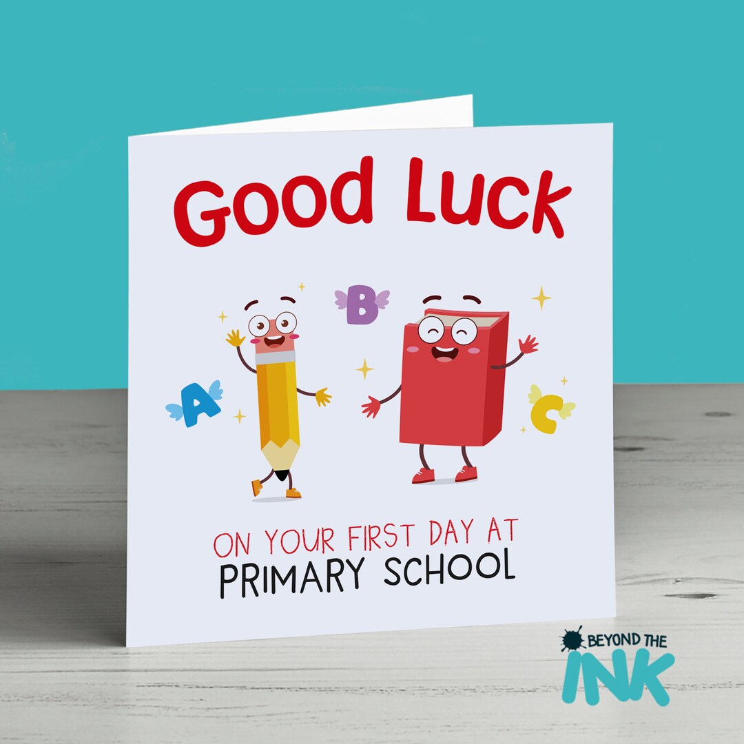 First Day of School Card New School Card Going to Primary School Card ...