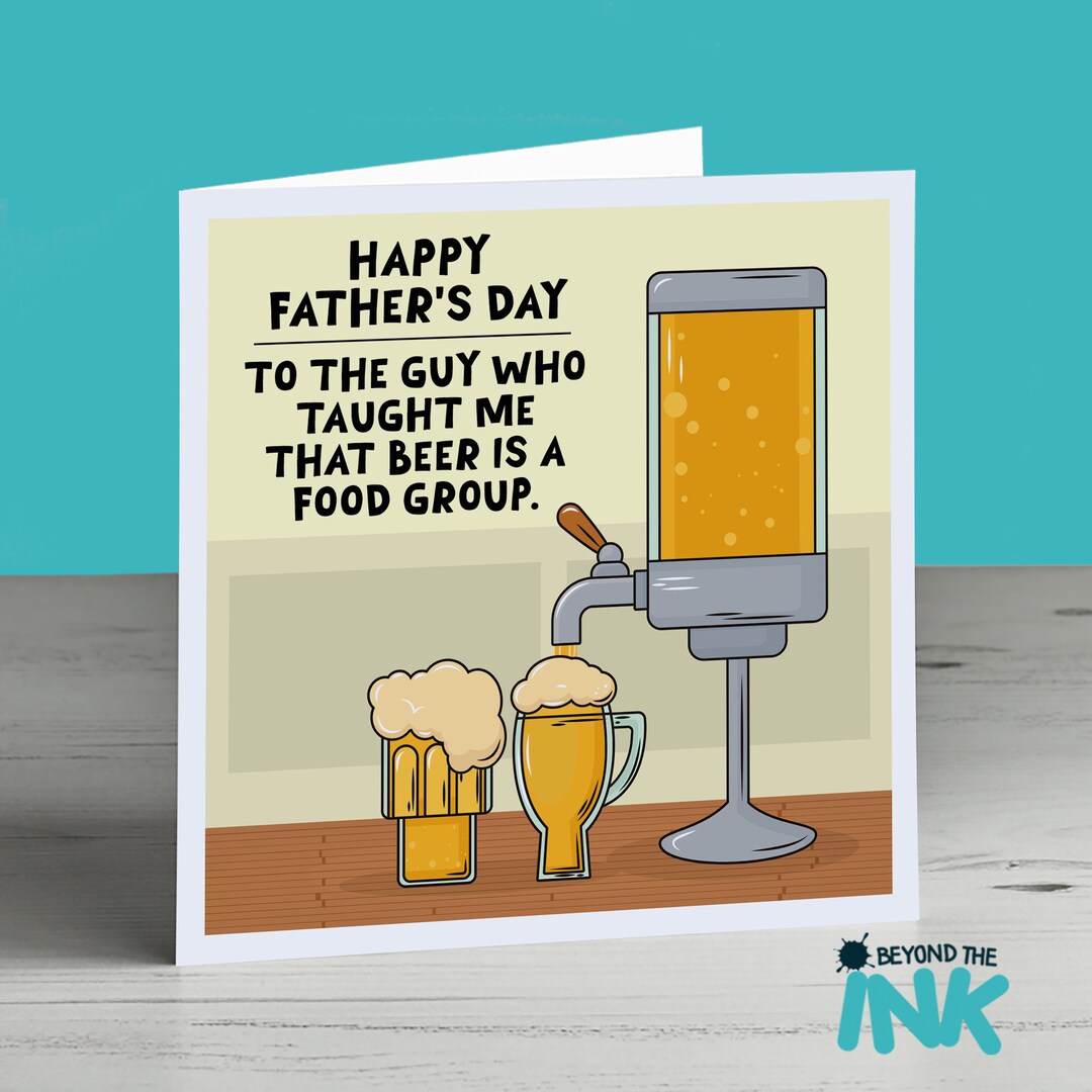 Beer Fathers Day Card Pub Card for Dad Daddy Grandad, Beer is A Food ...