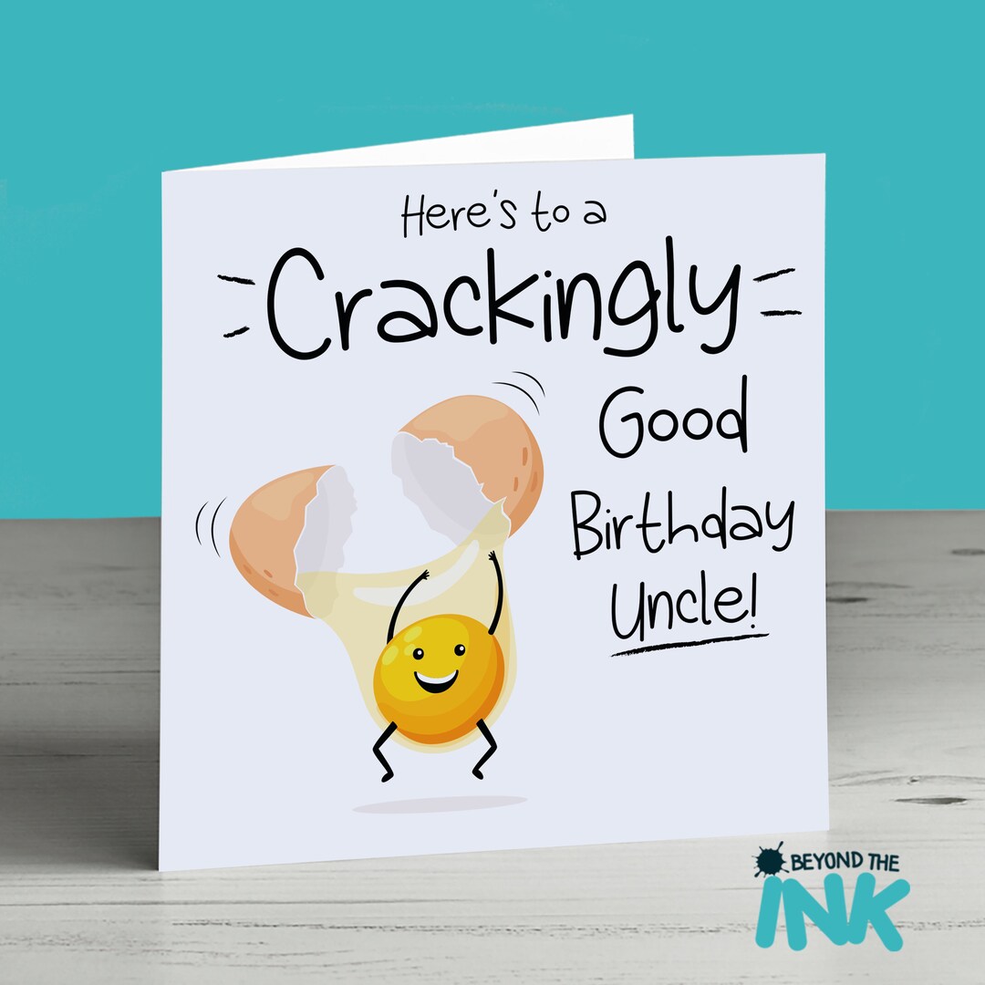 Funny Birthday Card for Uncle - Amazing Uncle, to the Best Uncle, Egg ...