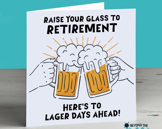 Funny Beer Retirement Card, Alcohol Retirement Card for Pint Lover - Etsy