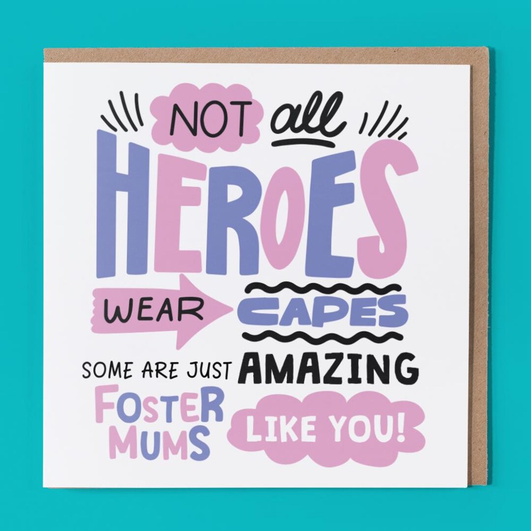 Foster Mum Mother's Day Card | Not All Heroes Wear Capes | Thank You ...