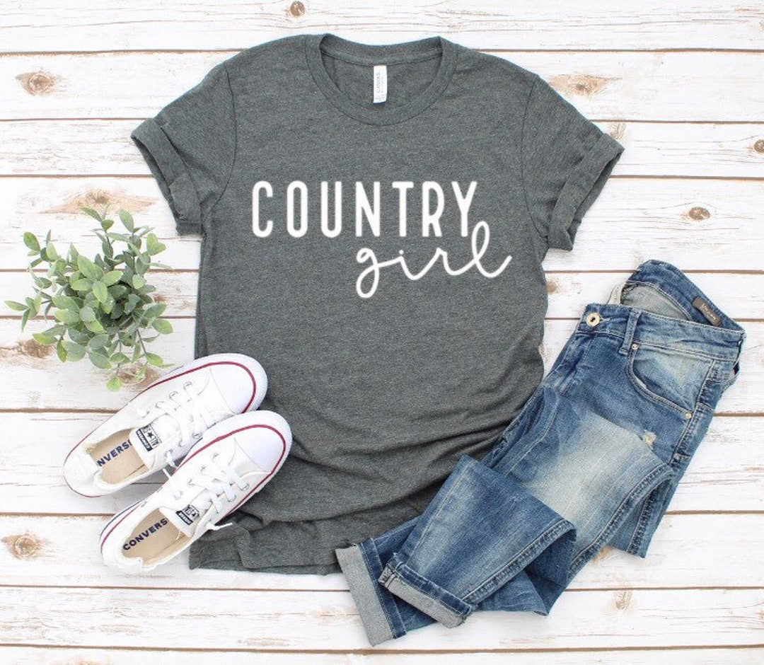 Country Girl T-shirt country Girl Shirt Country Shirt Gift - Etsy