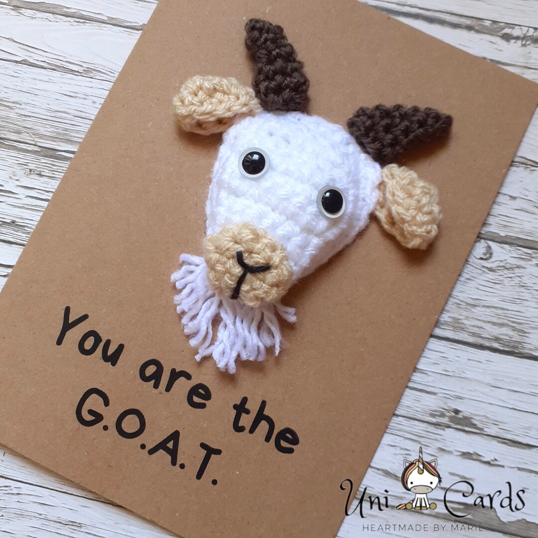 You Are the GOAT Crochet Card, Greatest of All Time Funny Greeting Card ...