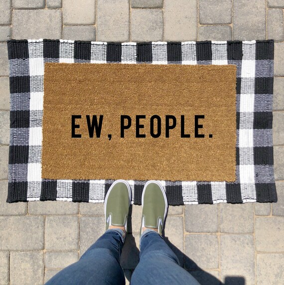 Ew People Doormat Funny Doormat Introvert Doormat - Etsy