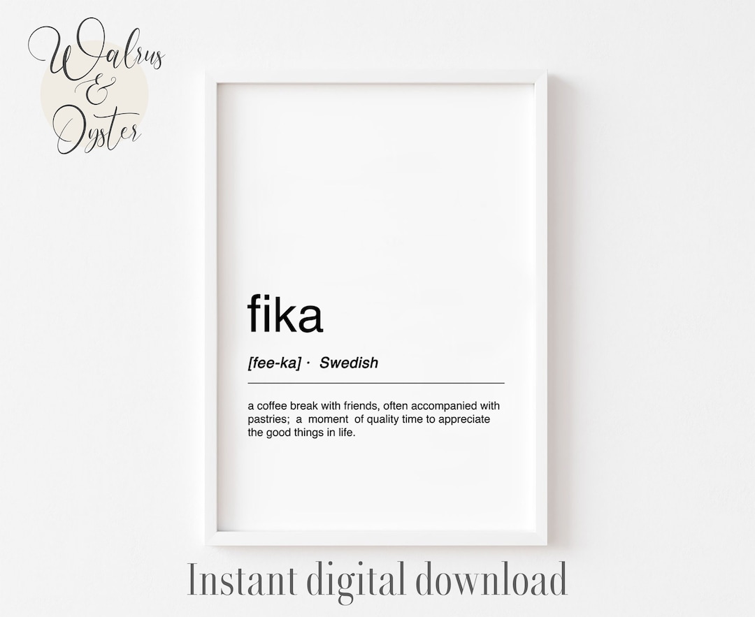 Fika Definition Print: Swedish Nordic Wall Art (digital Download) - Etsy