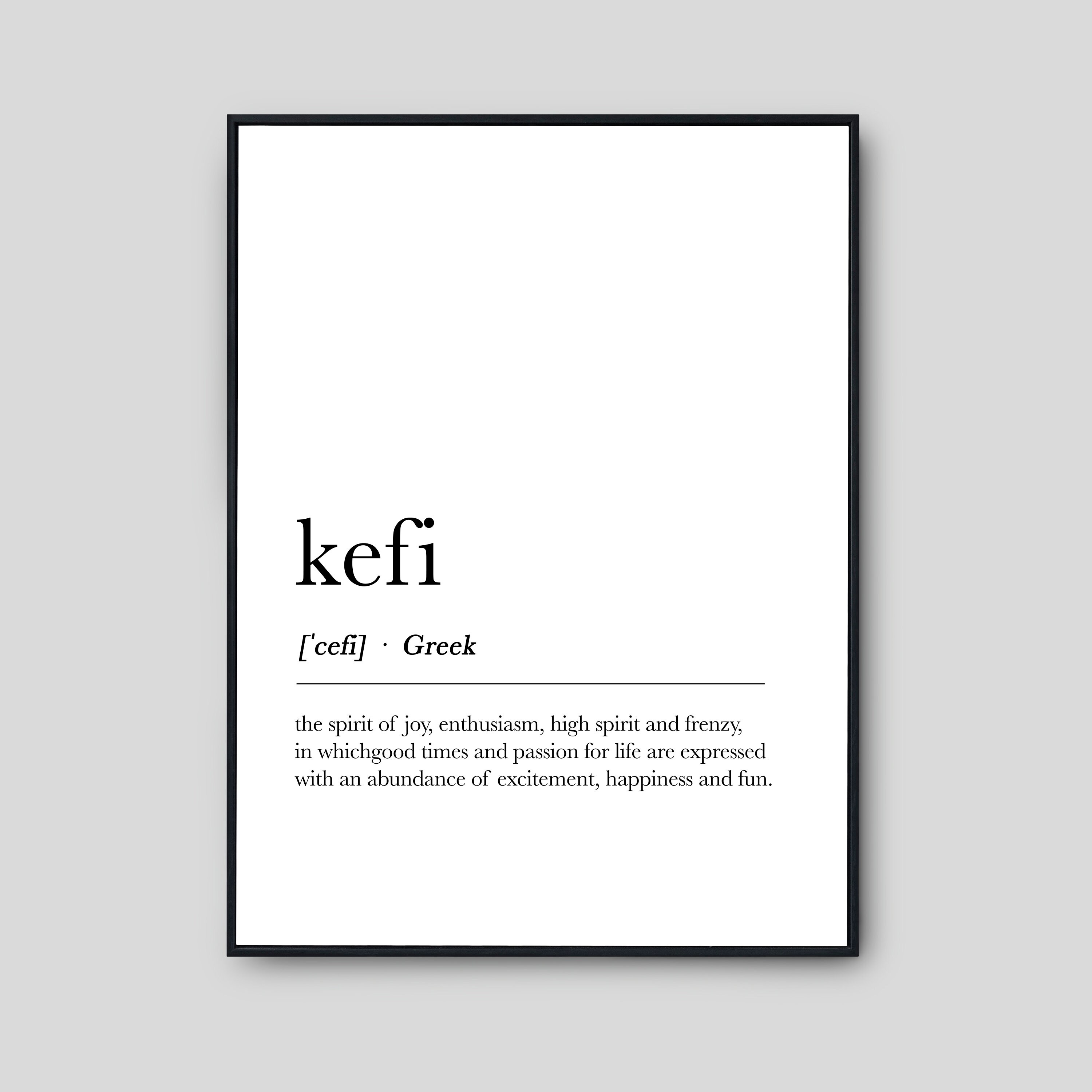 Kefi Definition Print Wall Art Greek Definition Greece - Etsy