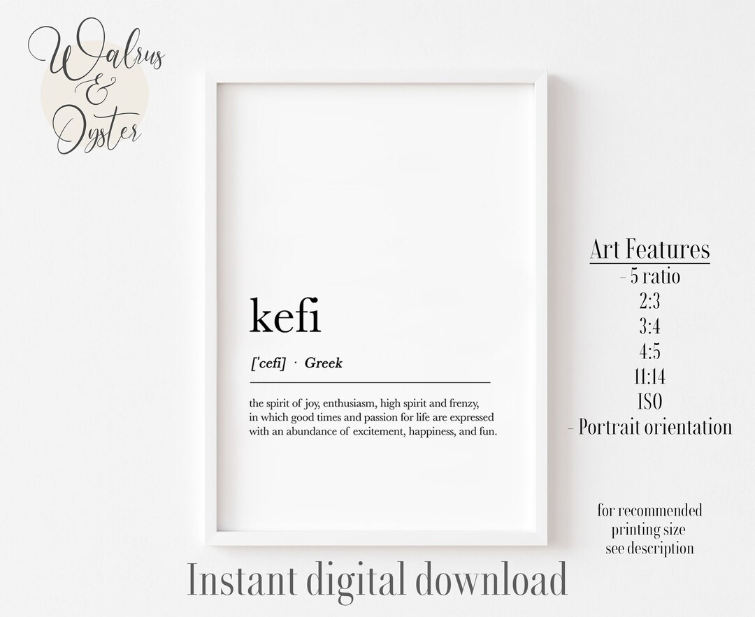 Kefi Definition Print, Kefi Wall Art, Greek Definition, Greece Decor, Kefi Poster, Kefi Greek ...