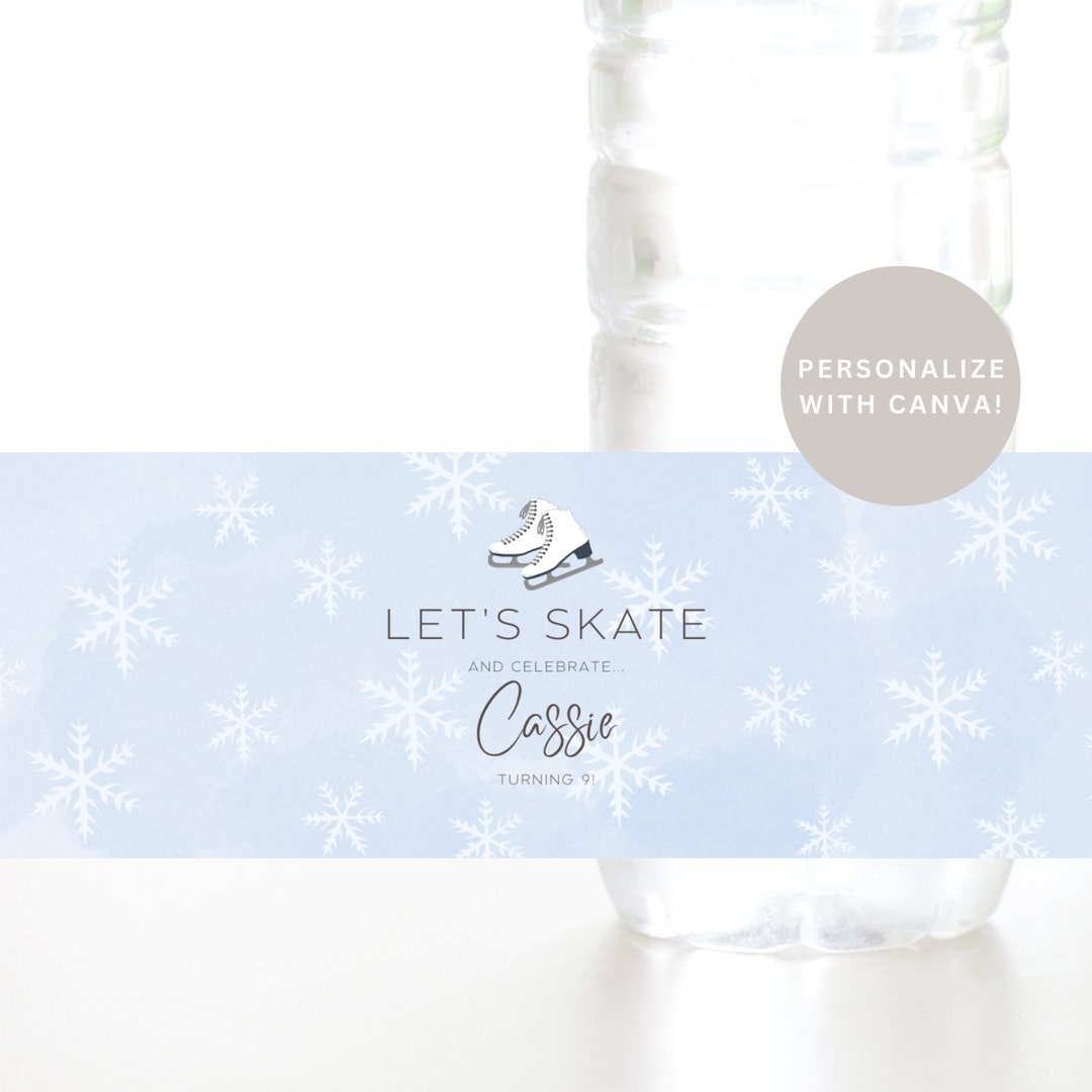 EDITABLE Water Bottle Labels, Ice Skating Birthday Party, DIY Party ...