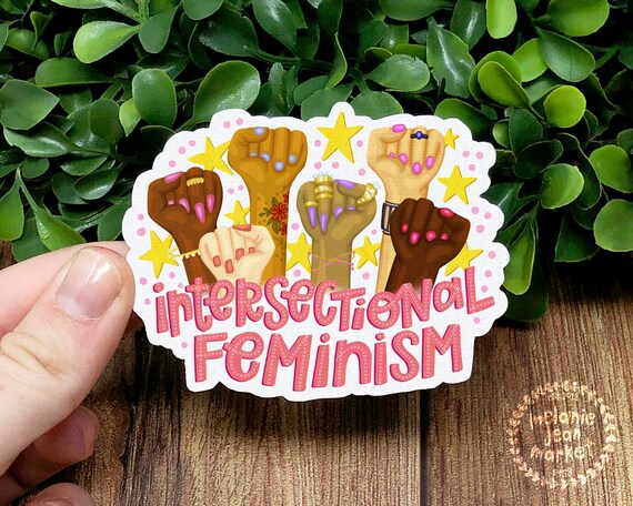 Intersectional Feminism Sticker Feminist Sticker Girl Power | Etsy