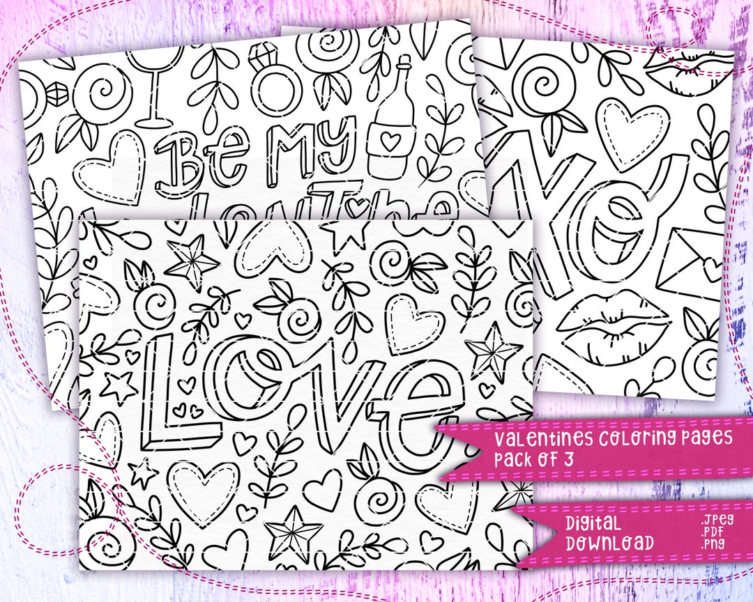 Valentine's Day Coloring Pages 3 Pack | Typography Love-themed Coloring ...