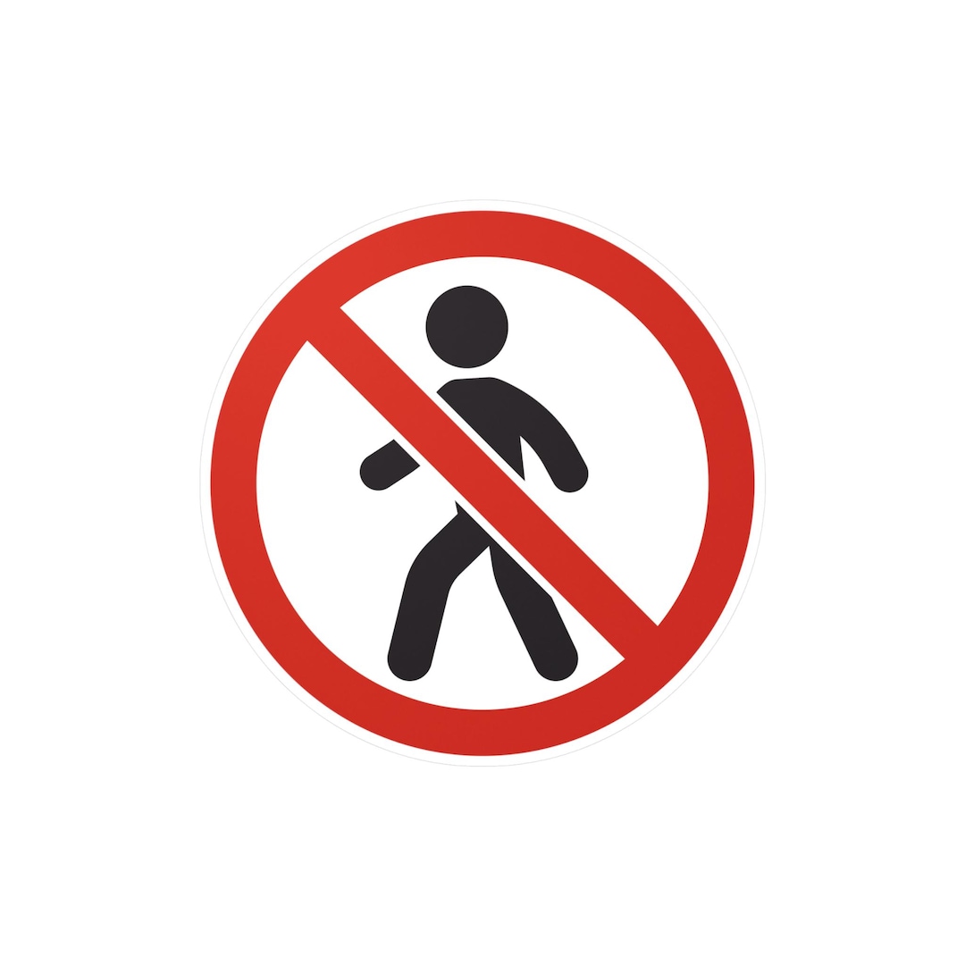 No Walking Pedestrian Round Ban Sign Prohibition Gift DIY Sign Bumper ...