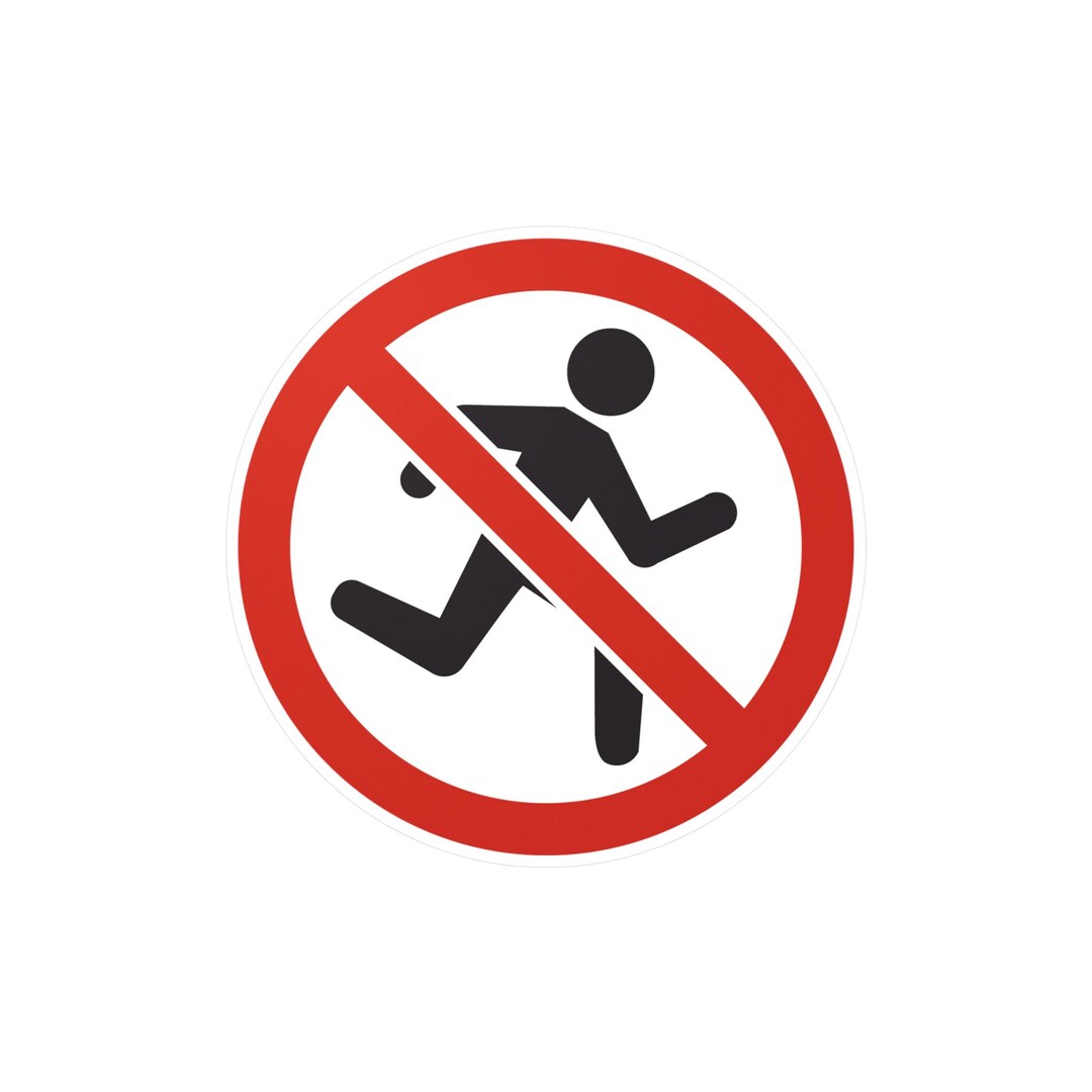 No Running Round Ban Sign Prohibition Gift DIY Sign Bumper Sticker ...