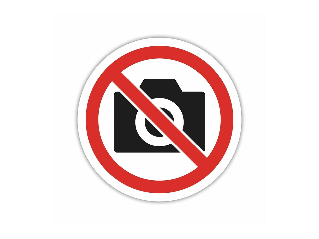 No Camera Recording Photo Round Ban Sign Prohibition Sign Bumper ...