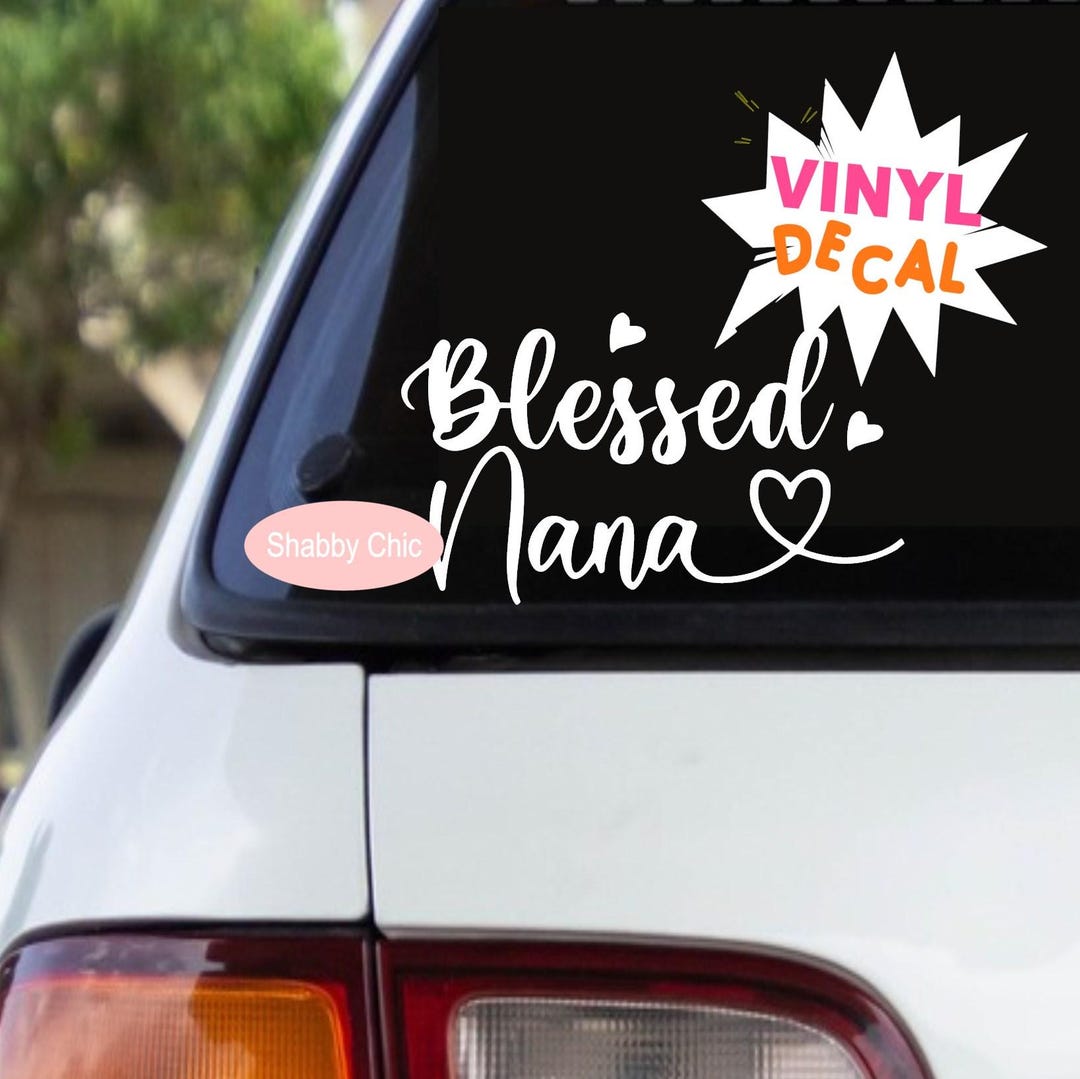 Blessed Nana Decal, Nana Decals for Cars, Nana Car Sticker, Nana Car ...