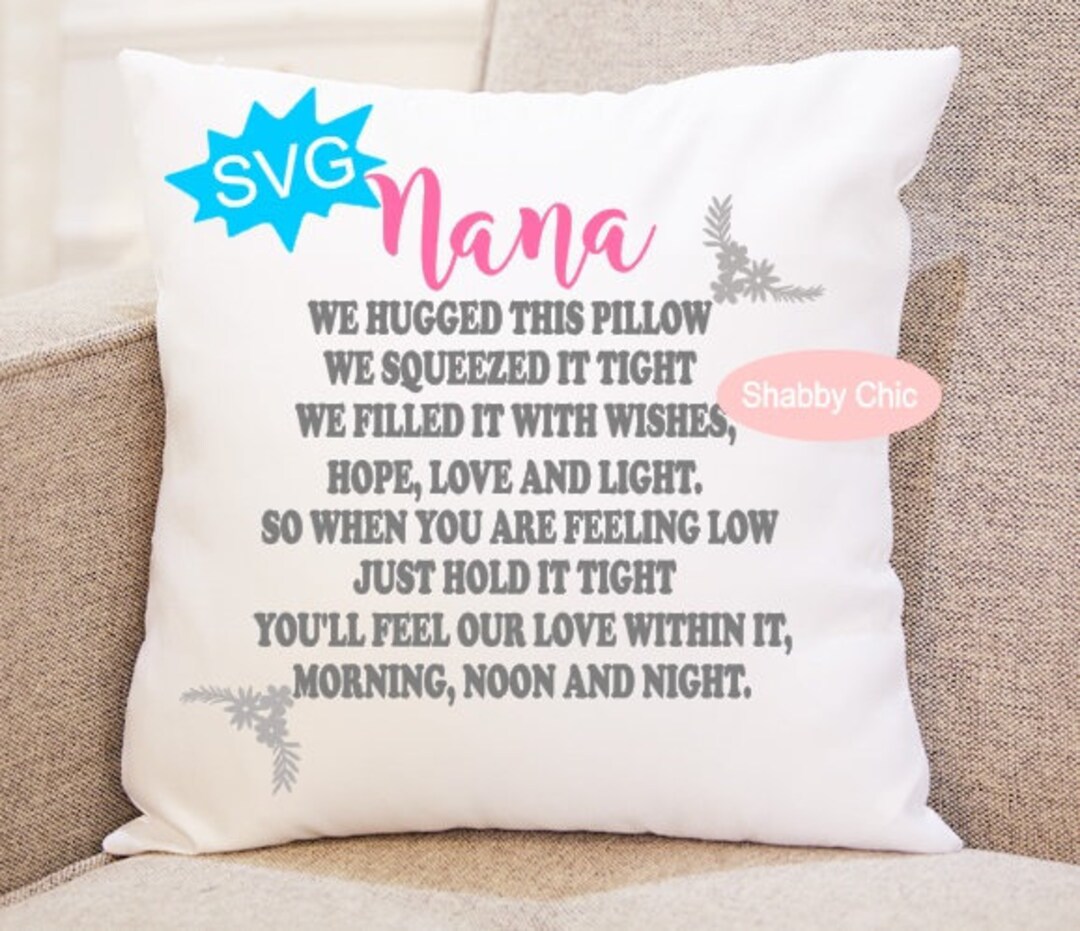 Nana Svg, Mother's Day Svg, Nana Pillow Svg, Nanny Svg, Grandmother Svg ...