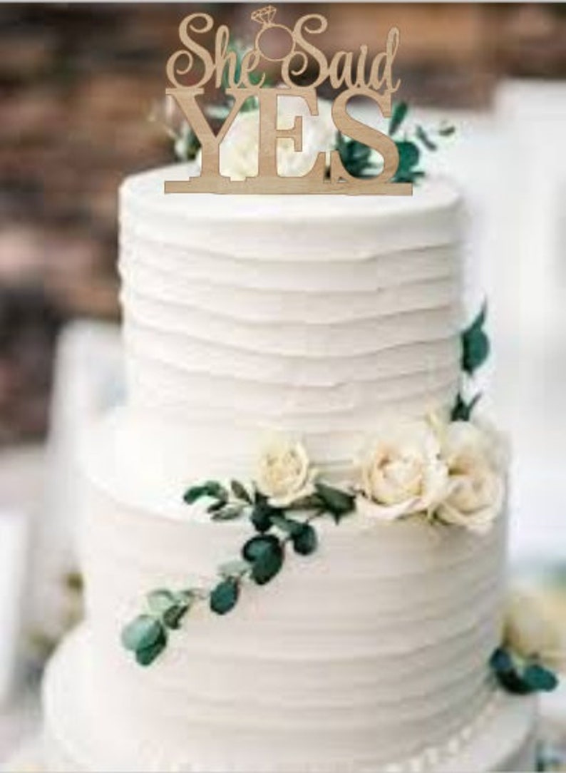 She Said Yes Cake Topper Svg Wedding Cake Topper Svg Bridal - Etsy Canada