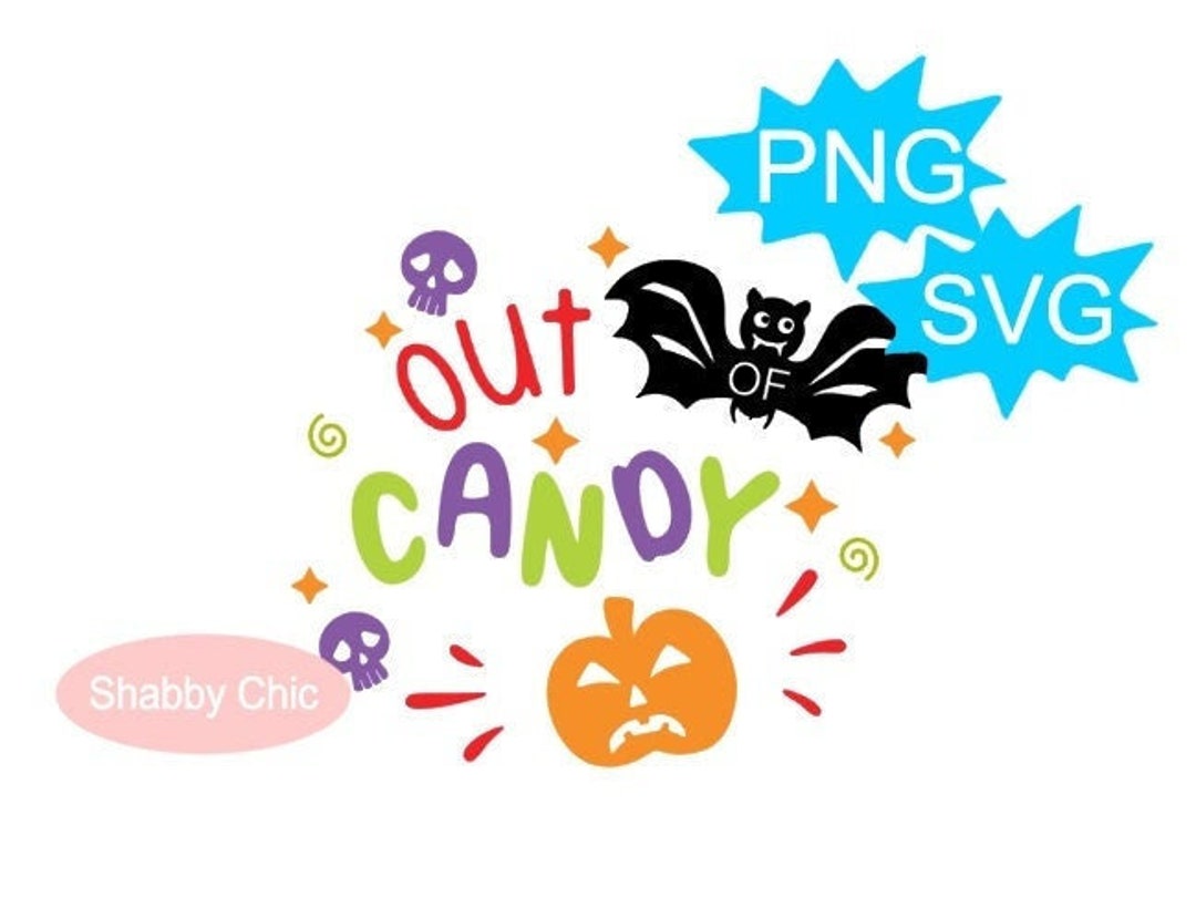 Halloween Sign Svg Out of Candy Svg Halloween Sign Png - Etsy