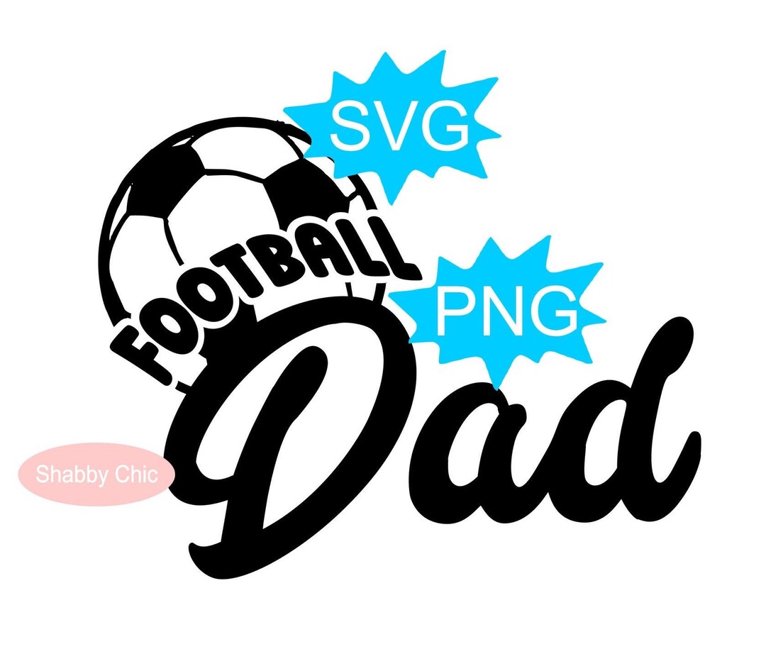 Football Dad Svg Png, Sports Dad Svg, Sports Svg, Sports Shirt Svg ...
