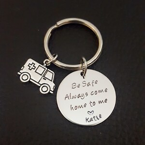 Paramedic Be Safe Keychain, Ambulance Keychain, Paramedic Keychain ...